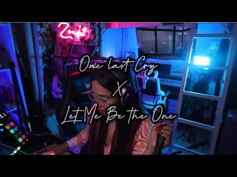 One Last Cry x Let Me Be the One ( cover ) by: ZENDEE - YouTube