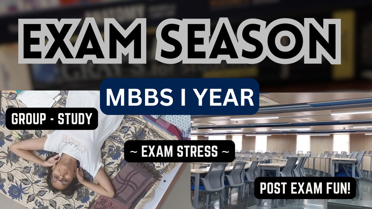 MBBS EXAM WEEK | Stress + Group Study + Fun | Namo Medical College ...