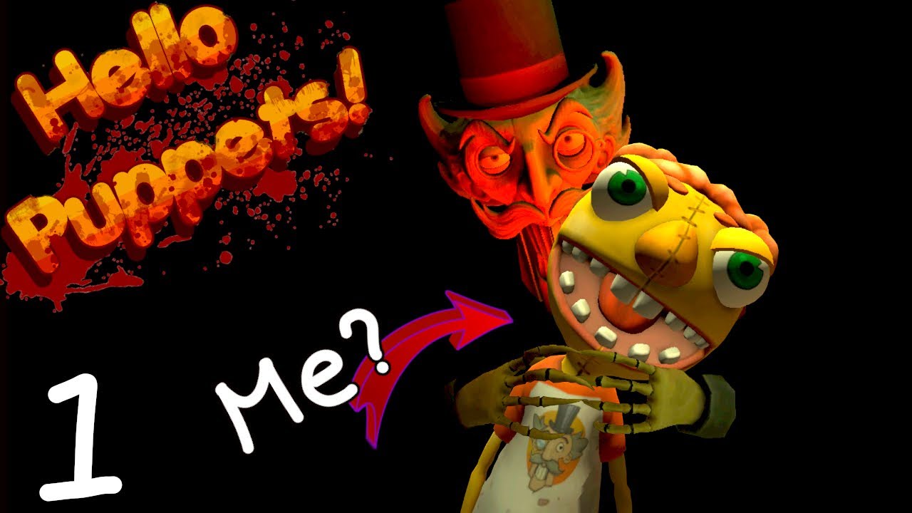 I'M BEING POSSESSED BY PUPPETS! - Hello Puppets! VR Gameplay Part 1 ...