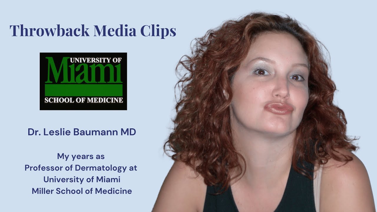 Dr Leslie Baumann Throwback News Clips - YouTube