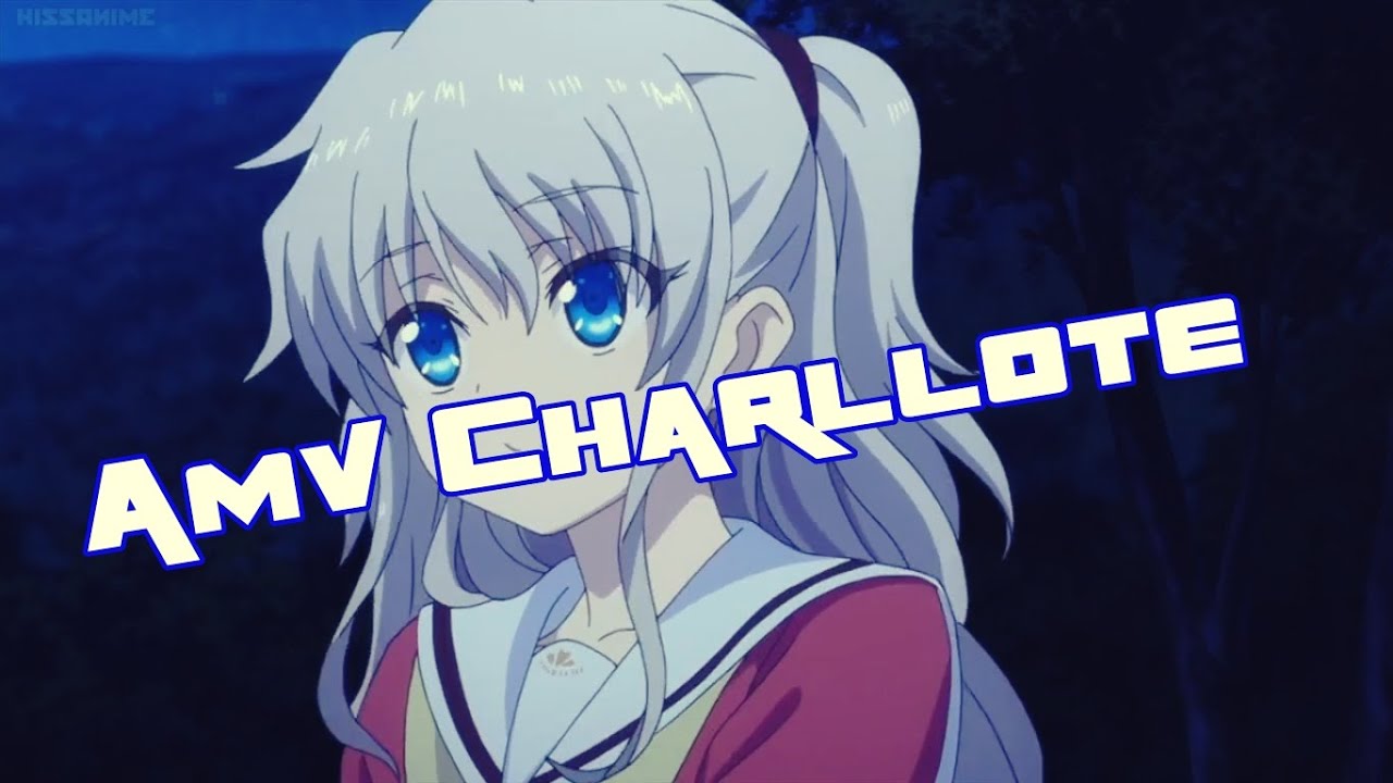 AMV - Charlotte - [Runnin] - YouTube