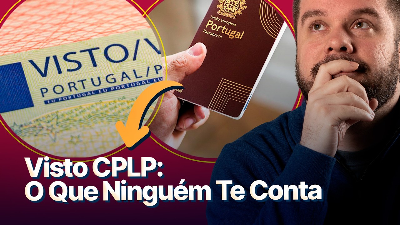 O Segredo Por Trás do Visto CPLP: Saiba Como Se Regularizar em Portugal ...