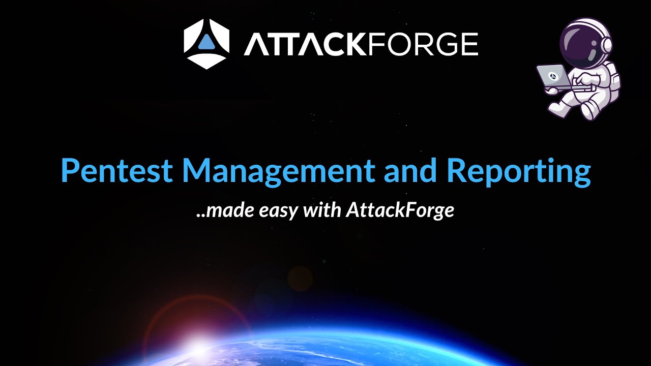 Introduction to AttackForge for Pentest Management and Reporting - YouTube