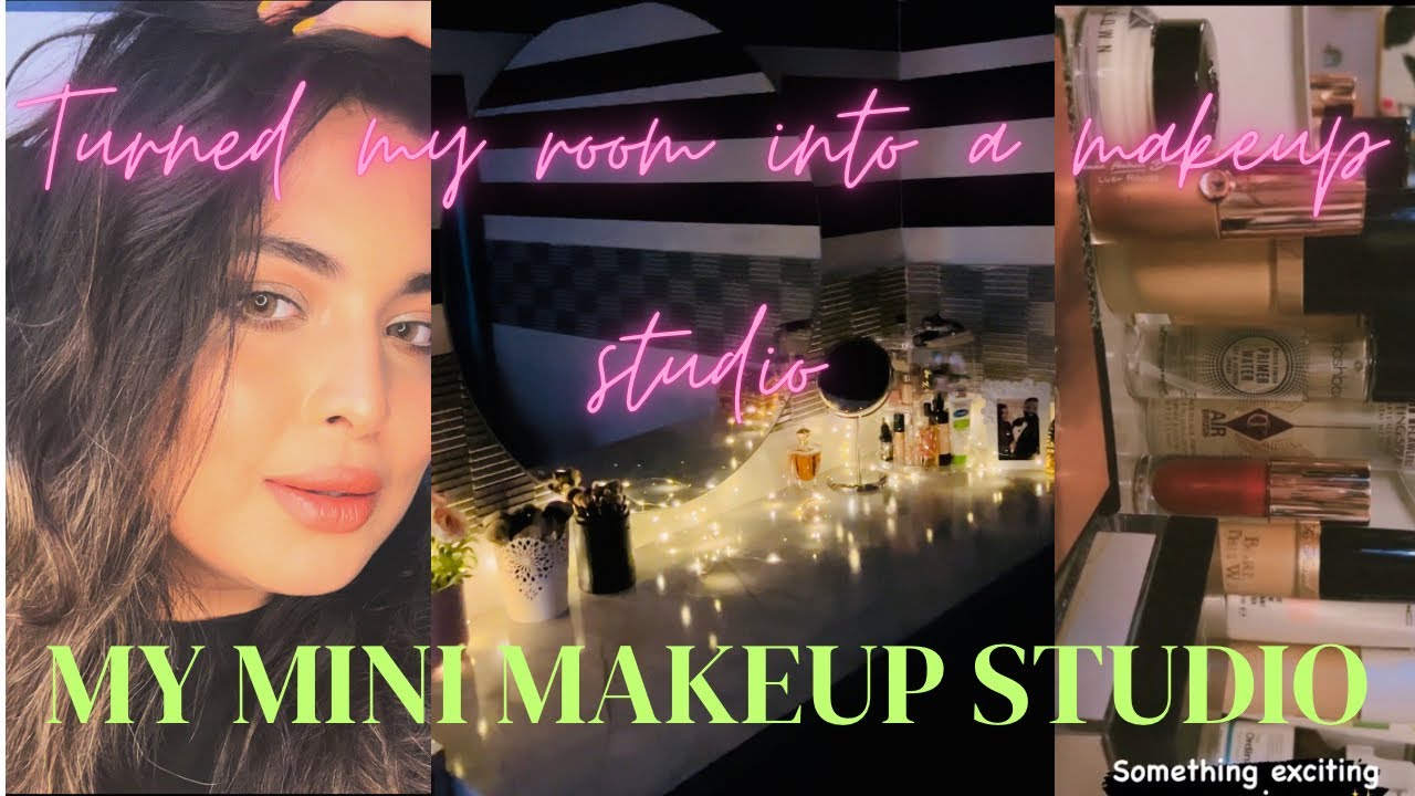 My mini makeup studio vlog | turned an ordinary room into a makeup ...