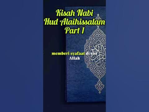 Kisah Nabi Hud Alaihisalam || Part 1 || BUTIRAN KISAH - YouTube