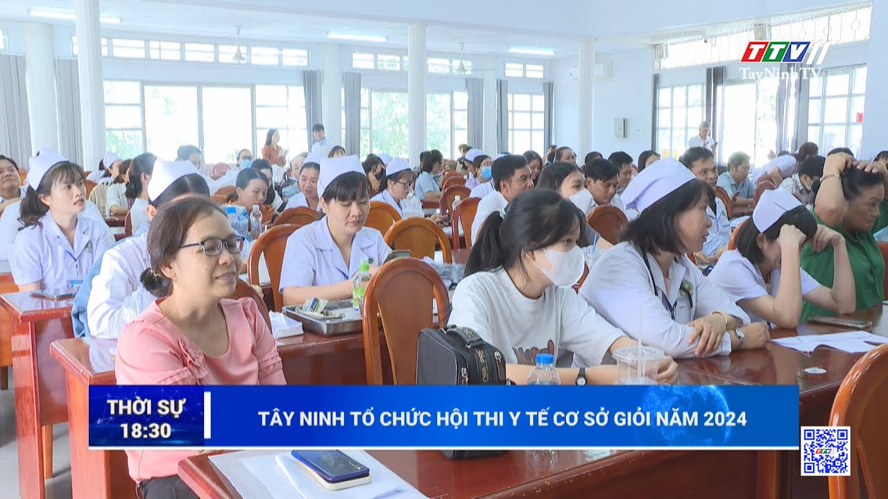 Tây Ninh tổ chức Hội thi “Y tế cơ sở giỏi năm 2024” | TayNinhTV - YouTube
