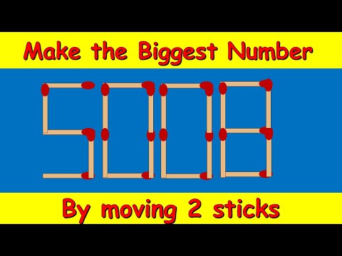 5008 MatchStick Puzzle | Move two matchsticks to form the highest ...