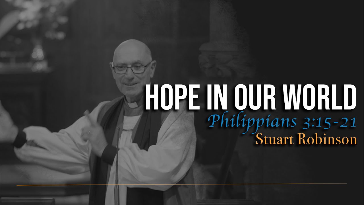 Hope In Our World - Stuart Robinson - 22nd October 2023 - YouTube