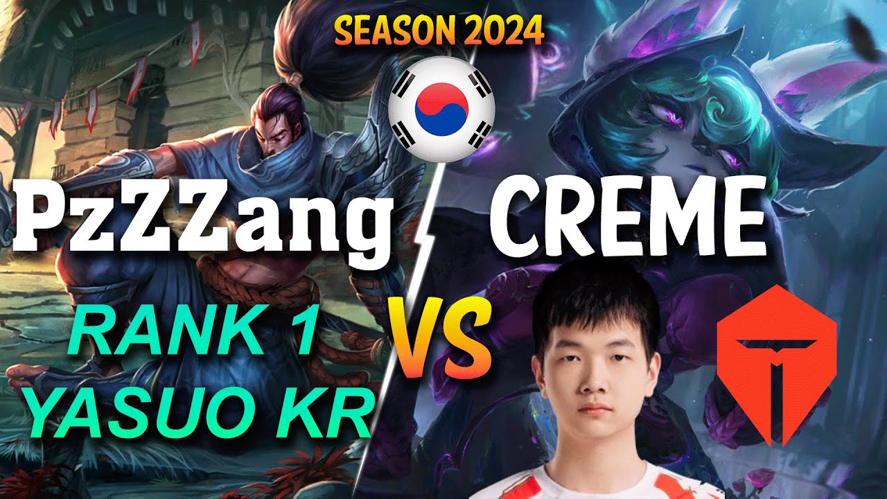 PzZZang vs TES Creme - BEST YASUO KR vs Creme VEX Mid - Patch 14.7 KR ...
