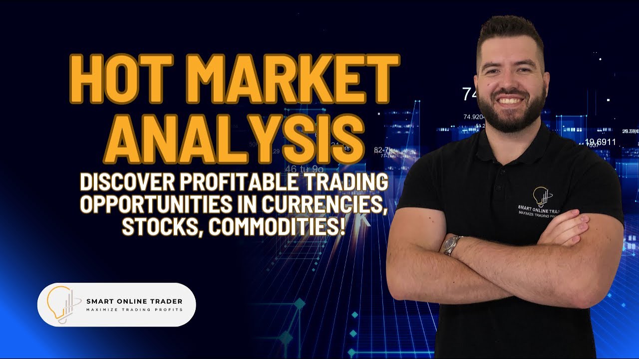 Hot 🔥 Market Analysis: Discover Profitable Trading Opportunities in ...