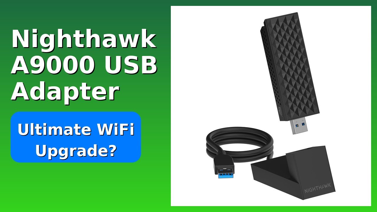 REVIEW (2026): Nighthawk A9000 USB Adapter. Features. - YouTube