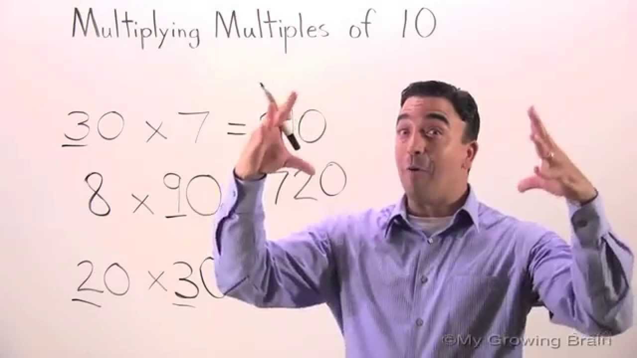 Multiplying Multiples of 10 / My Growing Brain - YouTube