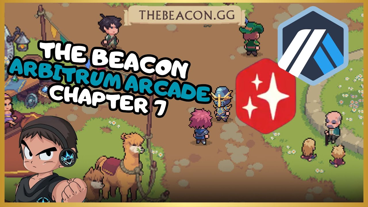 The Beacon NFT GAME FREE, Arbitrum Arcade Chapter 7 nao fique de fora ...
