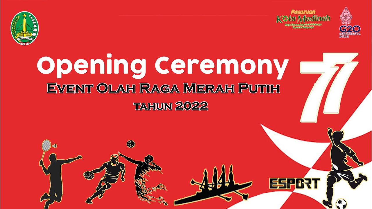 [LIVE] OPENING CEREMONY EVENT OLAH RAGA MERAH PUTIH KOTA PASURUAN TAHUN ...