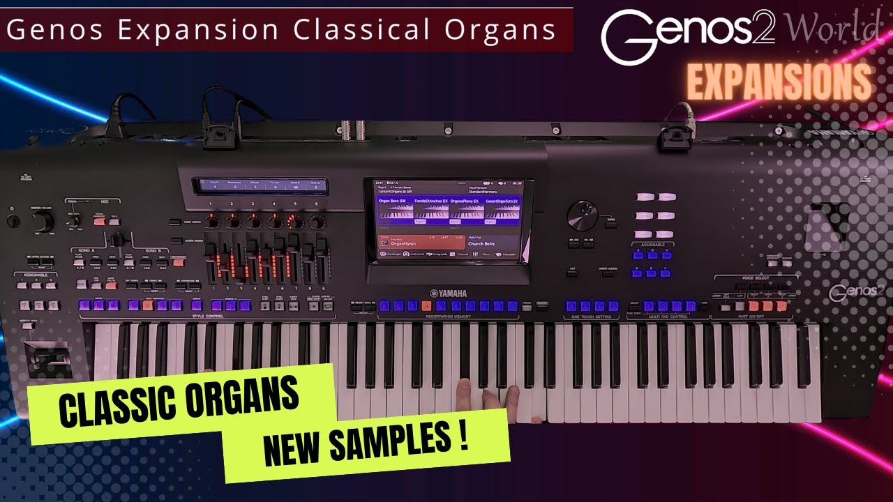 YAMAHA Genos Classical Organ Expansion Tutorial - YouTube
