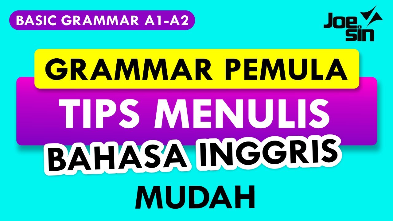 Tips Menulis Bahasa Inggris Mudah | Parallel Verbs | Joesin - YouTube