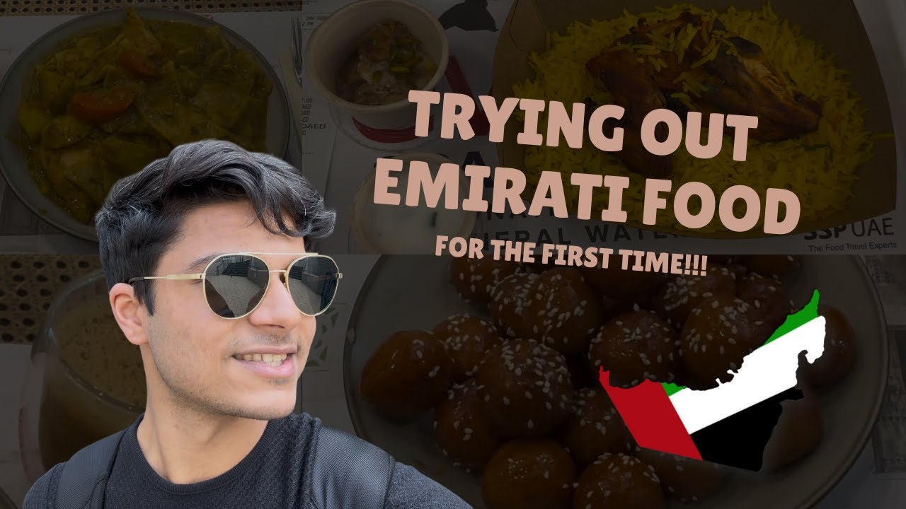Trying Authentic Emirati Food For The First Time! Must-Try Dishes in ...