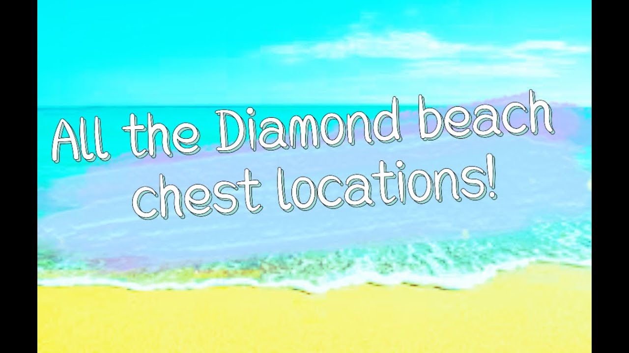 All Royal High diamond beach chest locations! - YouTube