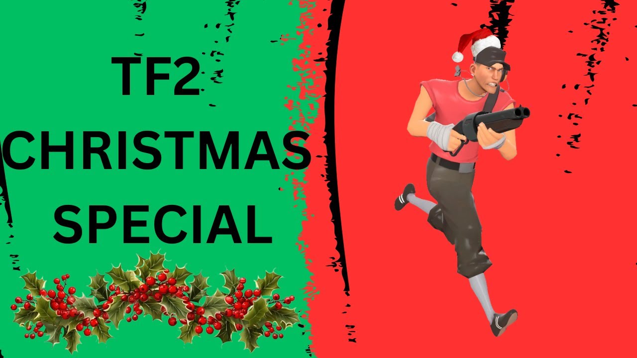 TF2 Christmas Special ! - YouTube