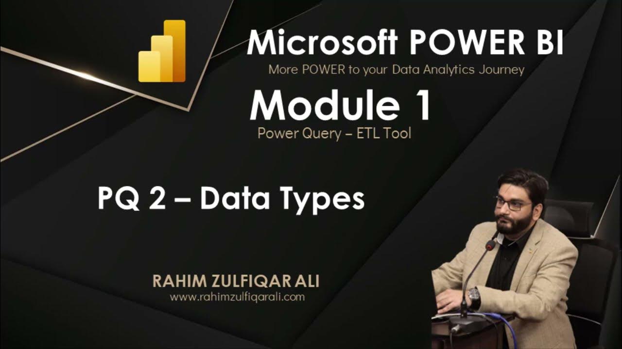 PQ 2 - Data Types - 1 - Power Query - ETL - YouTube