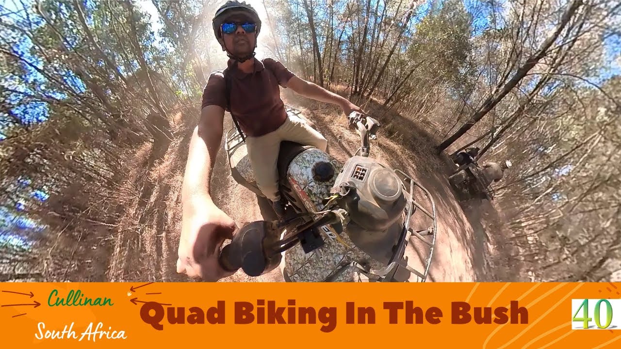 Quad Biking In The Bush || Cullinan || Biking Adventure || South ...