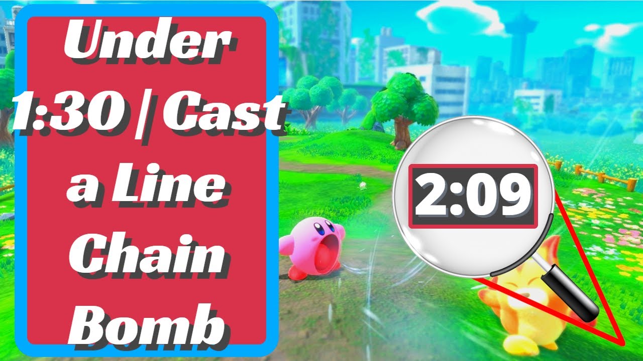 Chain Bomb Treasure | Under 1:30 | Cast a Line Chain Bomb Trial - Kirby ...