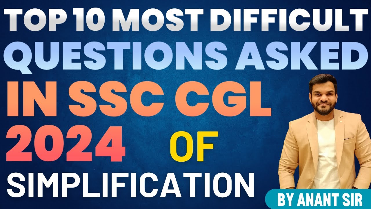 Top 10 most difficult question asked in recent exams |simplification ...