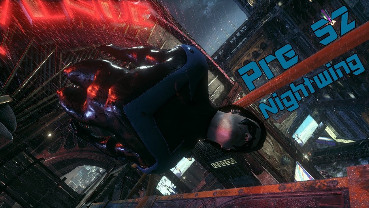 Batman Arkham Knight: Pre 52 Nightwing Mod - YouTube