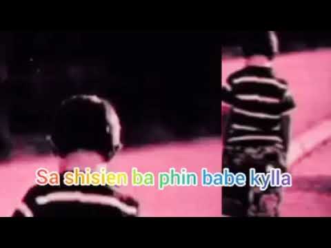 Dohnud b'la mong soh khliang U don khasi sad status