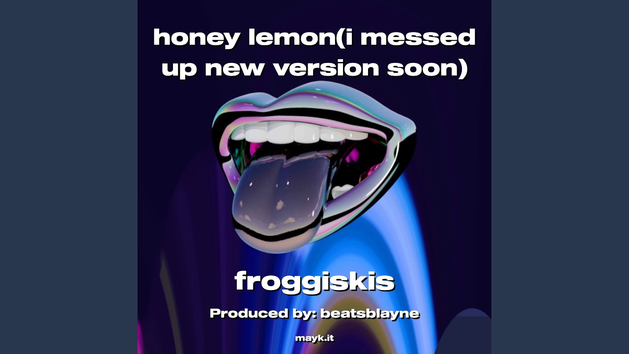 honey lemon (i messed up new version soon) - YouTube