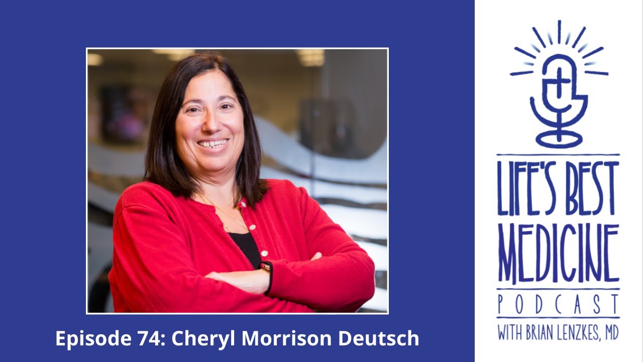 Life's Best Medicine Episode 74: Cheryl Morrison Deutsch - YouTube