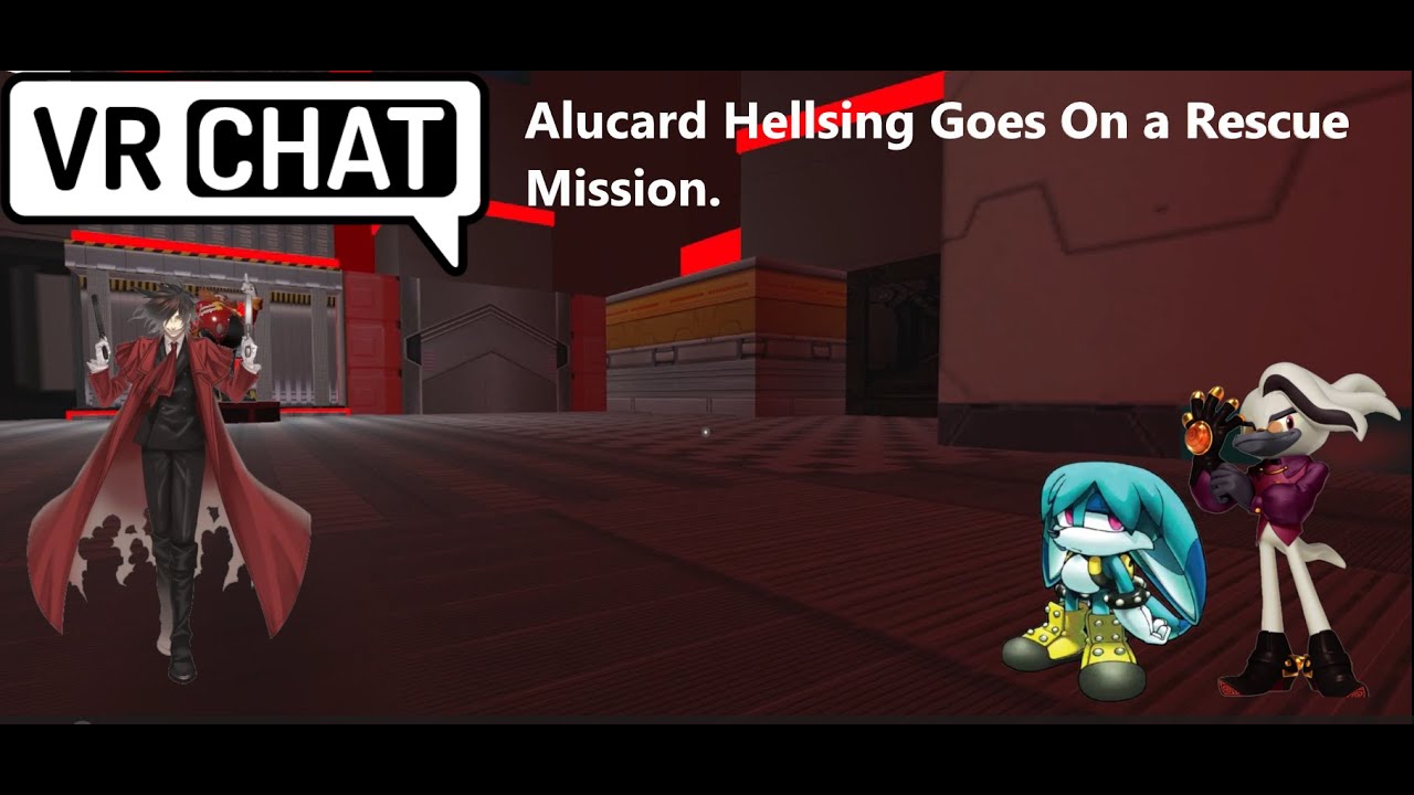 Alucard Hellsing goes on a Rescue Mission VR Chat - YouTube