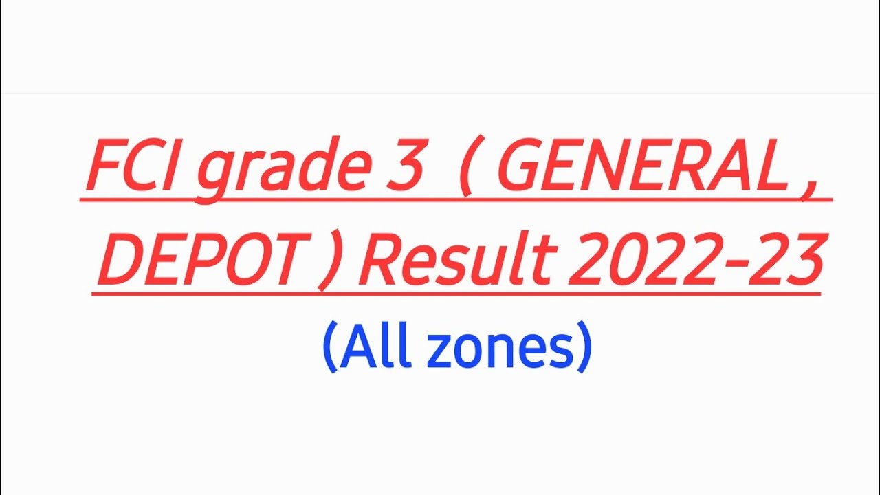 FCI GRADE 3 Result Date YouTube fci-grade-3-result-date-youtube