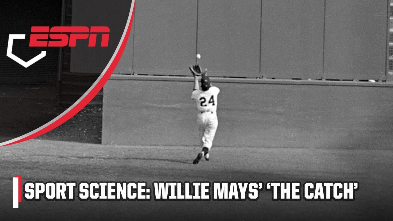 Sport Science: Willie Mays ‘The Catch’ ⚾️ | ESPN MLB - YouTube