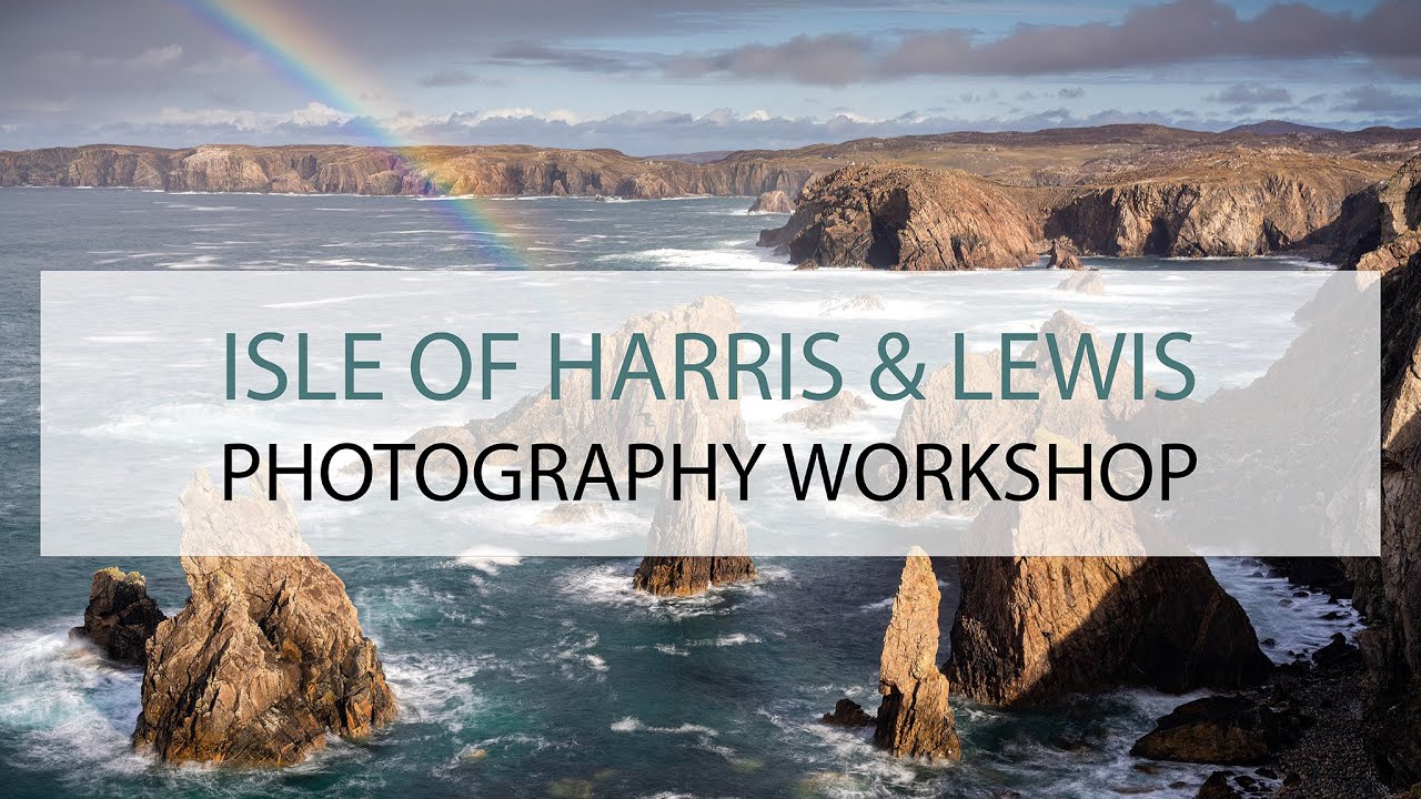 Isle of Harris and Lewis Photography Workshop - YouTube