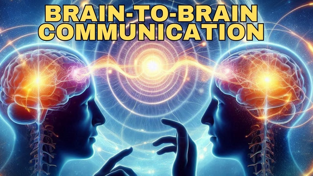 क्या हम BRAIN से BRAIN COMMUNICATE कर सकते हैं|CAN WE TALK MIND-TO-MIND ...