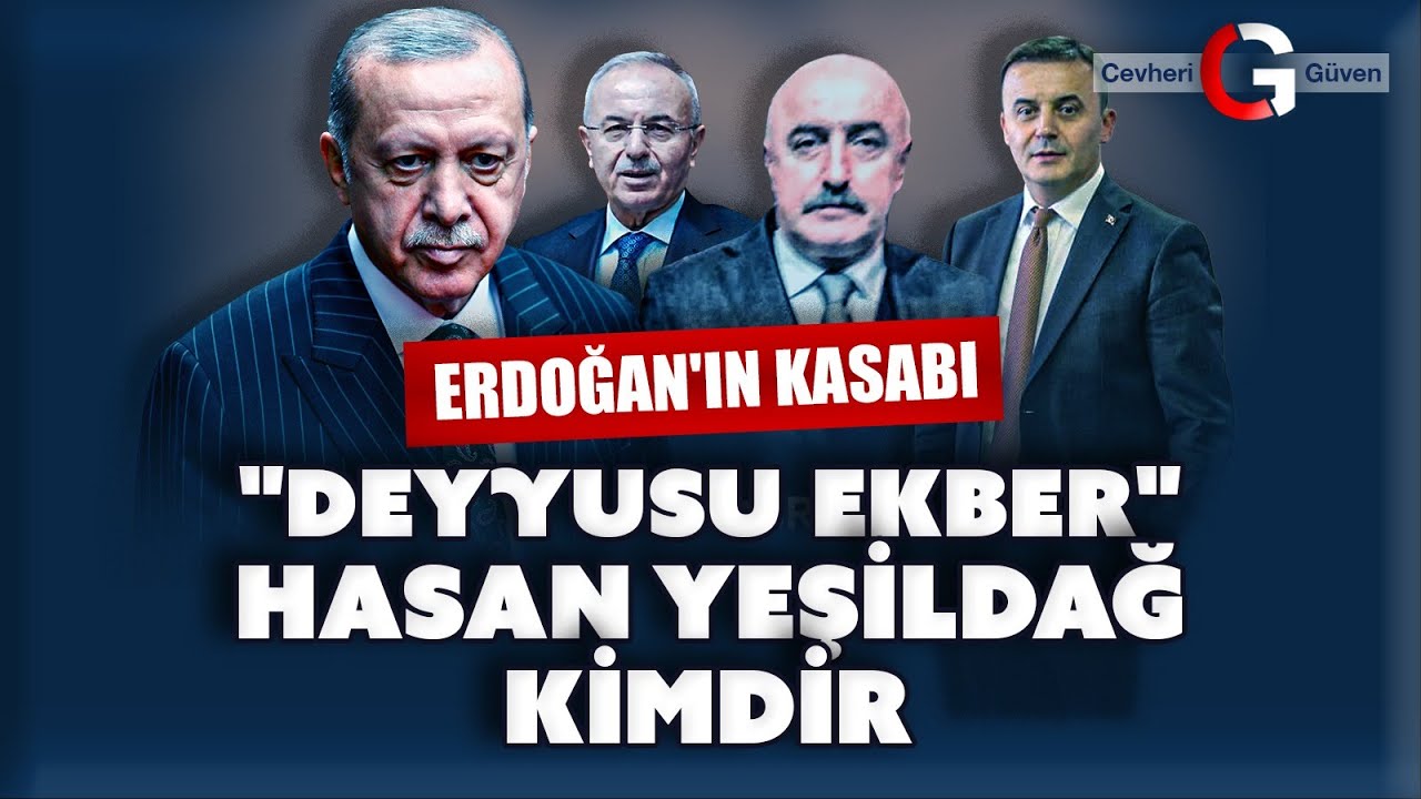 ERDOĞAN'IN KASABI: HASAN YEŞİLDAĞ - YouTube