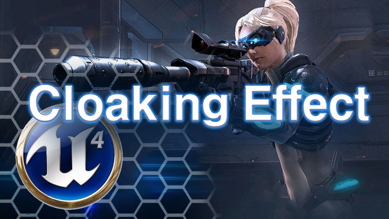 [UE4] Cloaking / Camouflage Effect Tutorial - YouTube