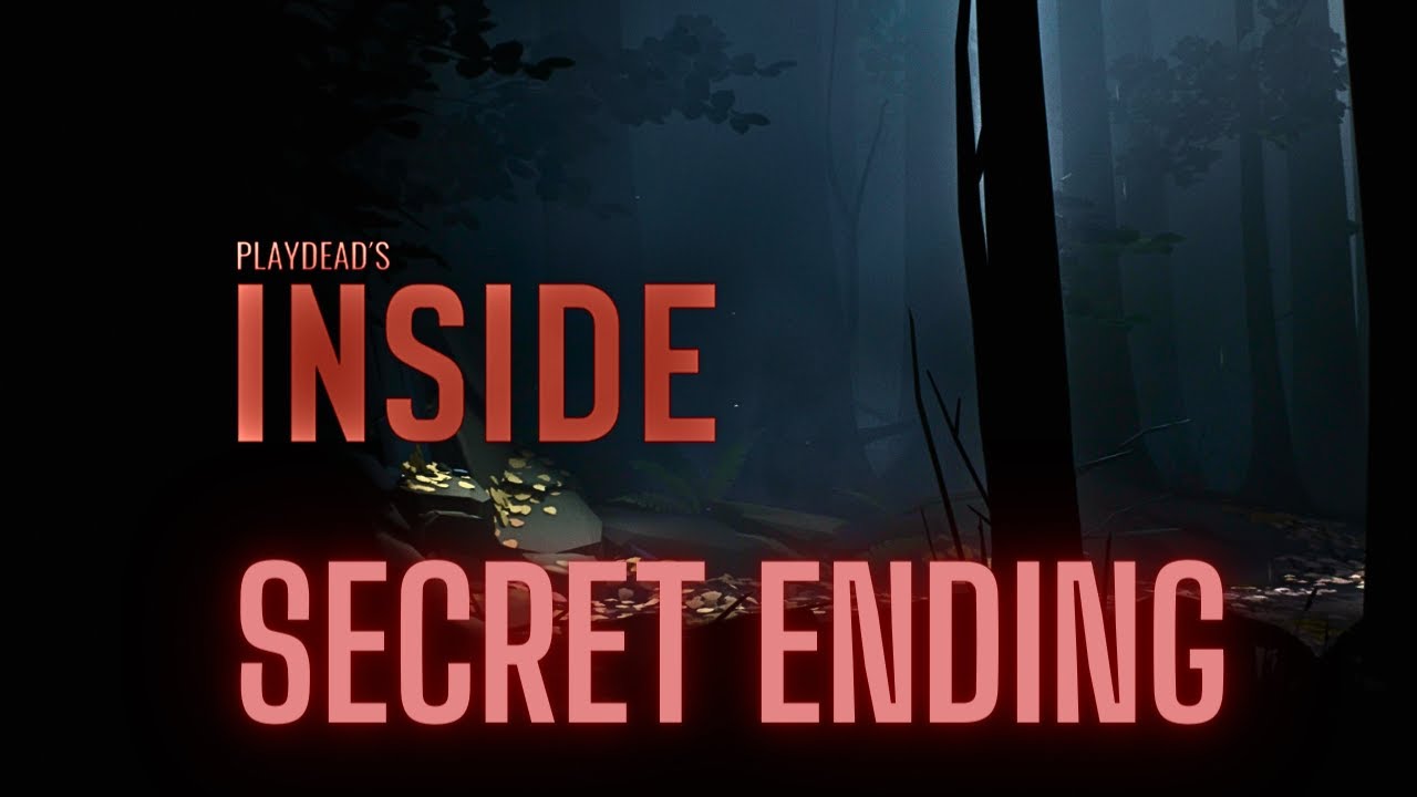 INSIDE PART 5 | SECRET ENDING | Gameplay Walkthrough - No Commentary ...