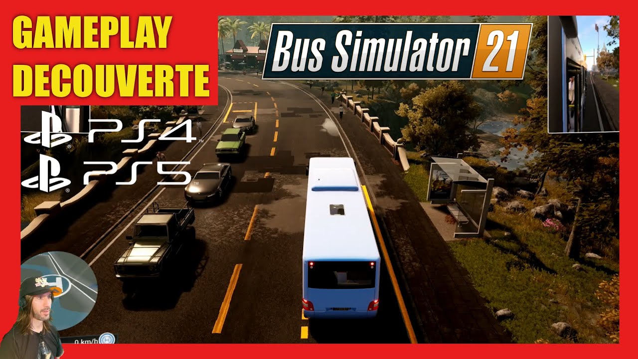BUS SIMULATOR 21 PS4 🚍 - GAMEPLAY DECOUVERTE - YouTube