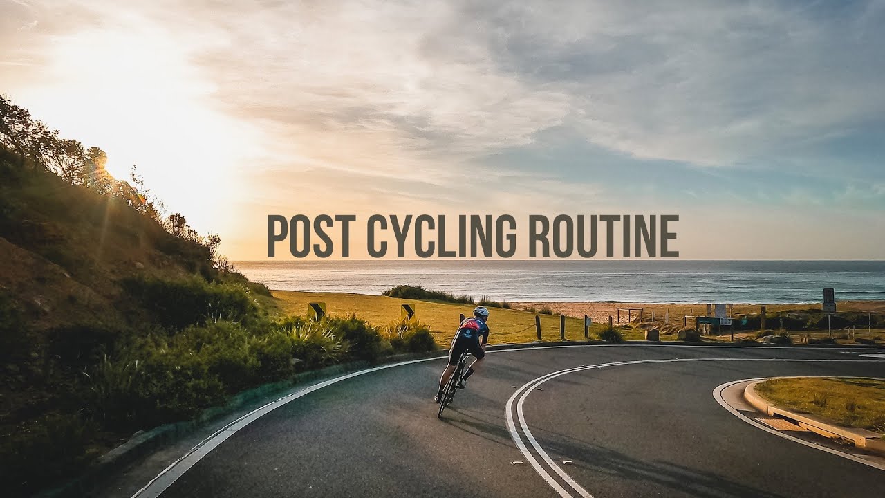 My Post Cycling Routine - YouTube