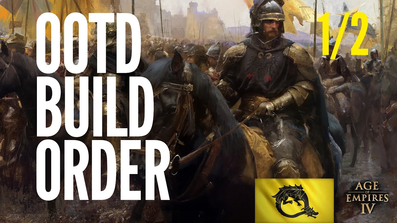 New Player Guide to OOTD in AoE4: Basic Build Order (1/2) - YouTube