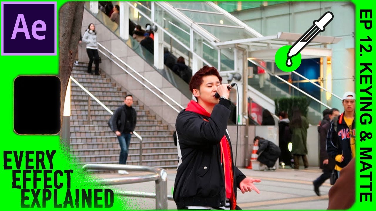 How to use Keying and Matte In Adobe After Effects (Every Effect ...