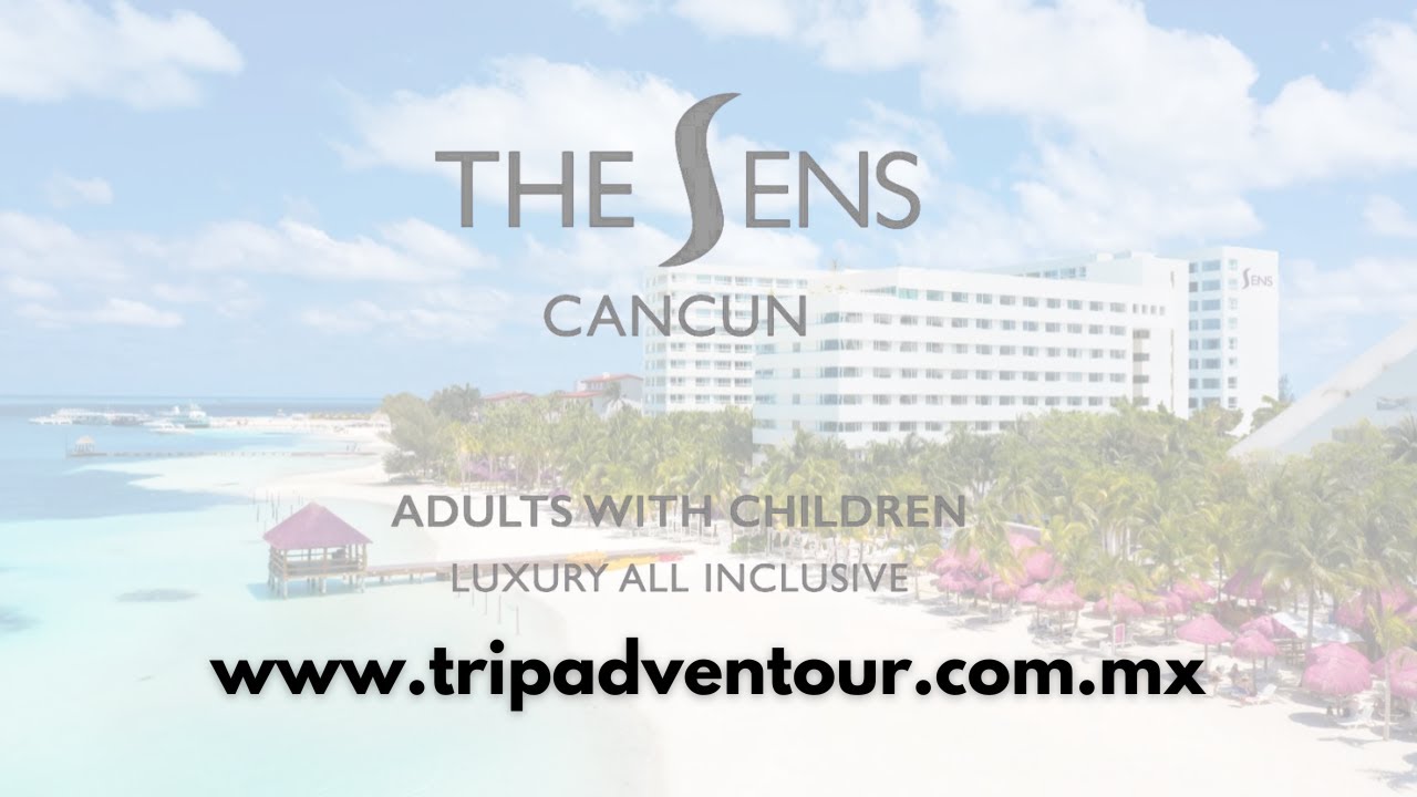 Hotel The Sens Cancun (Cancún) | TripAdventour - YouTube