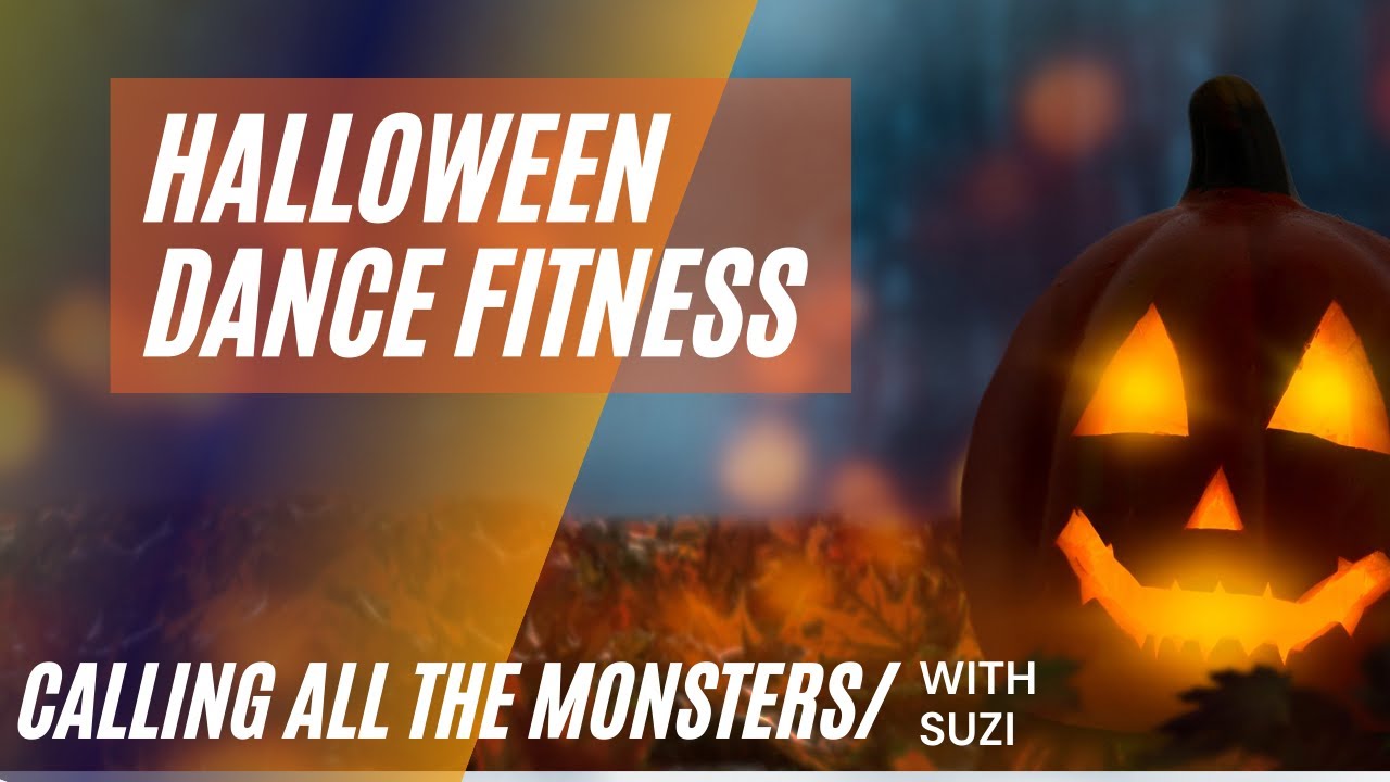 Halloween Dance Fitness | Calling All The Monsters - YouTube