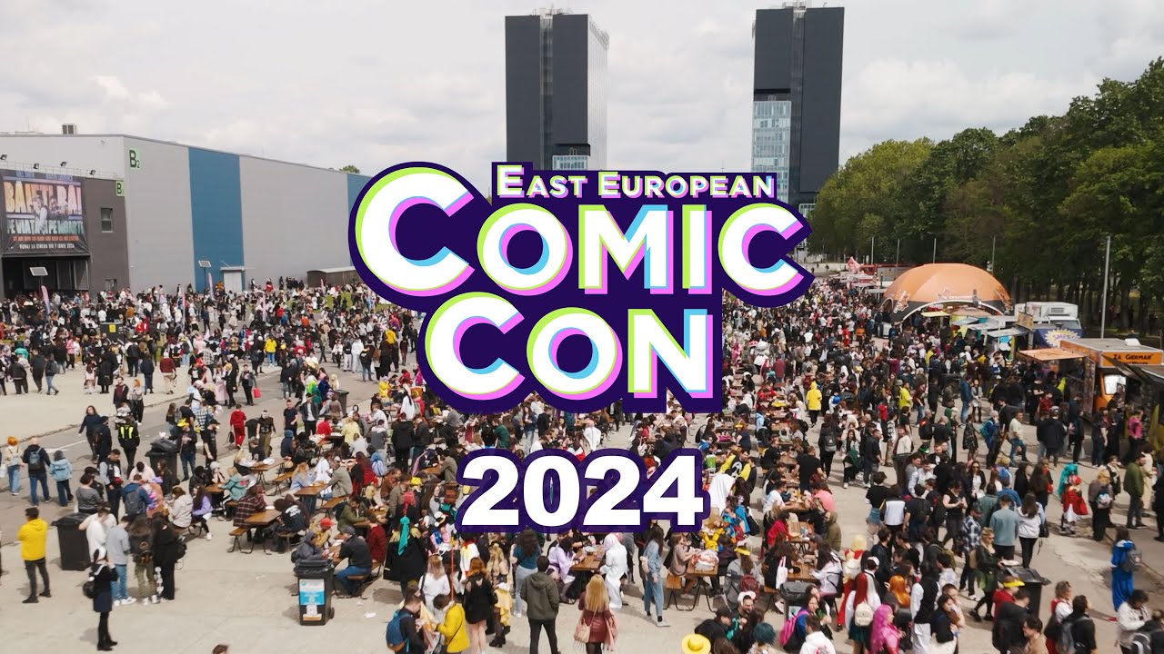 East European Comic Con 2024 (Official After Movie) - YouTube