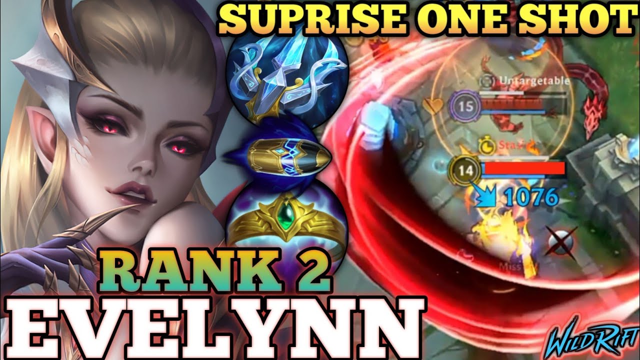 EVELYNN SUPRISE ULT DELETE! BEST META BUILD - TOP 2 GLOBAL EVELYNN BY ...