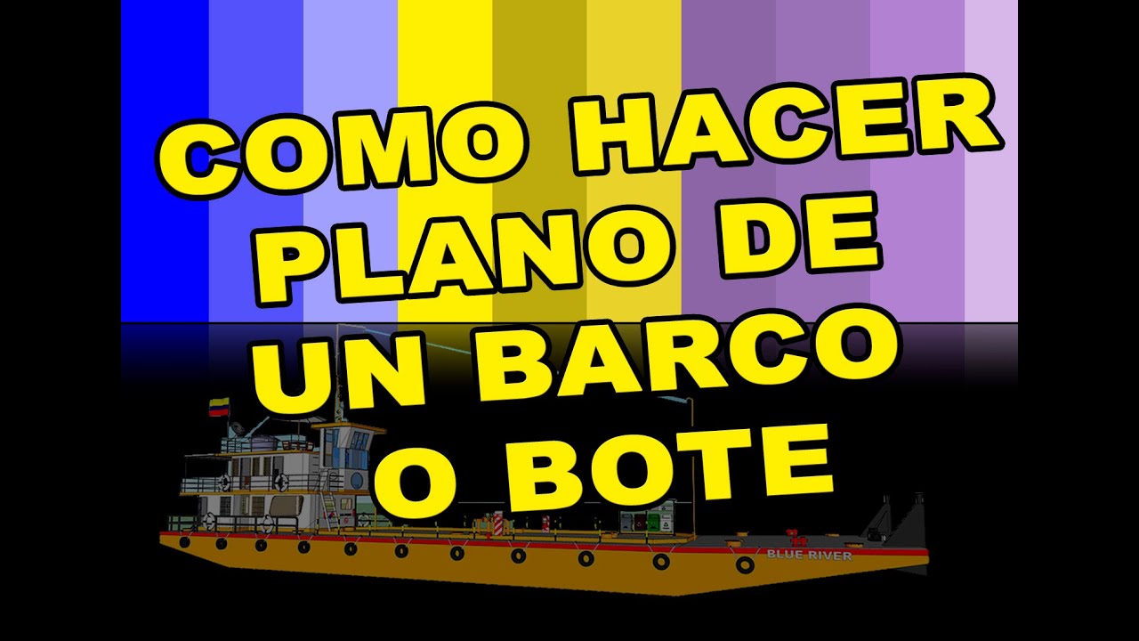 TUTORIAL AUTOCAD 12 ESTRUCTURA NAVAL LANCHA - DETALLES DISTRIBUCION ...