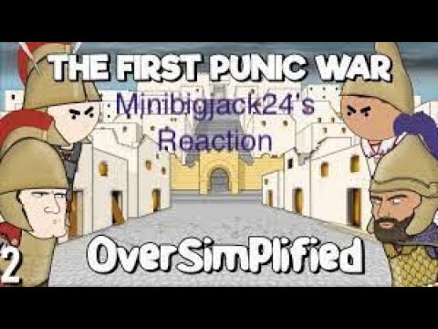 Mini reacts to The First Punic War (part 2) by OverSimplified - YouTube