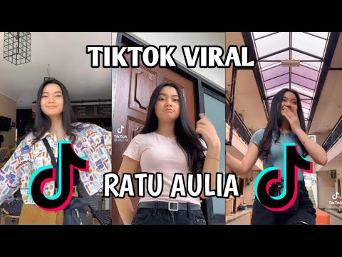Kumpulan vidio Tiktok viral Ratu Aulia || Fyp Tiktok 🔥